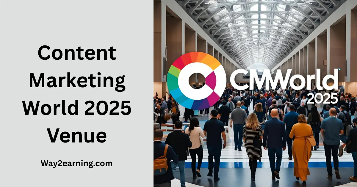 Content Marketing World 2025 Venue: Address, Price & Tickets