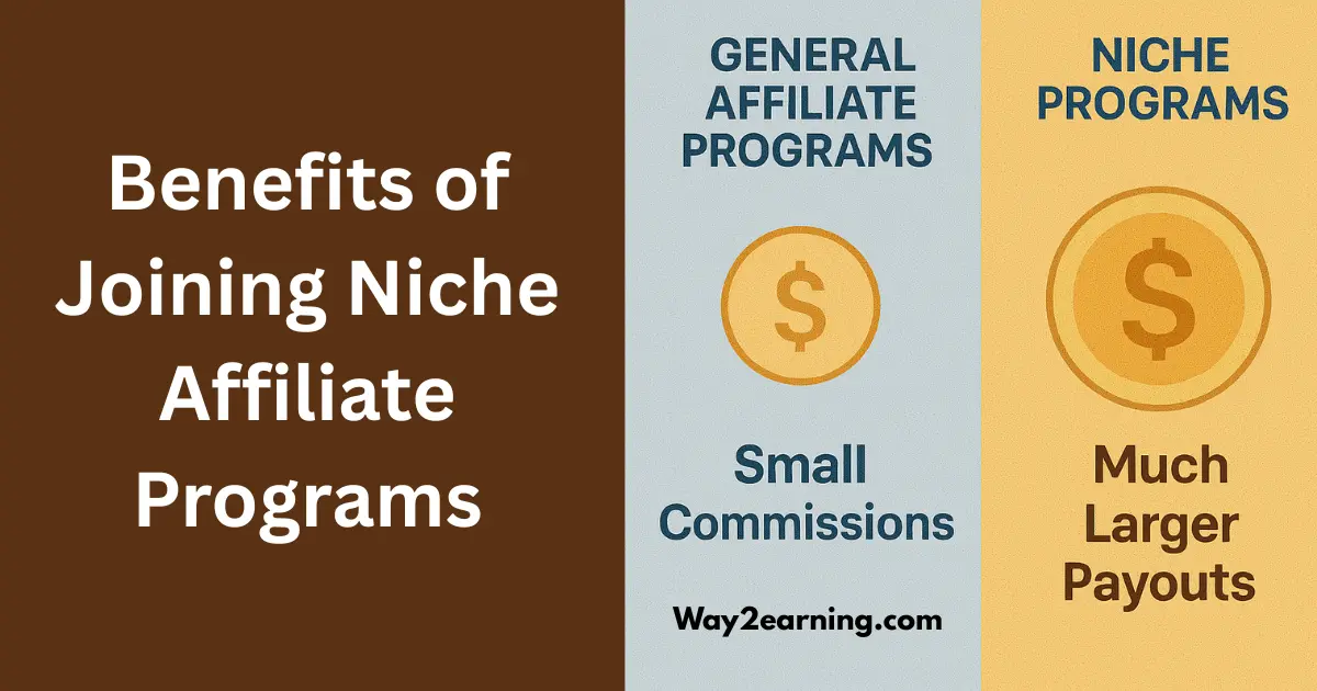 Benefits of Joining Niche Affiliate Programs: Best Practices