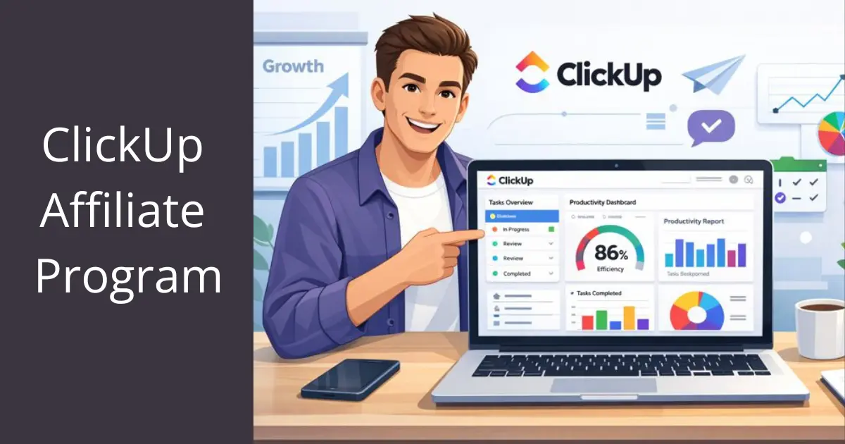 ClickUp Affiliate Program 2026: Join & Earn Cash